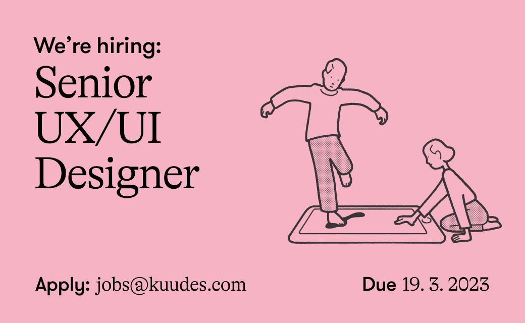 Senior UX/UI Designer | Kuudes - We're hiring